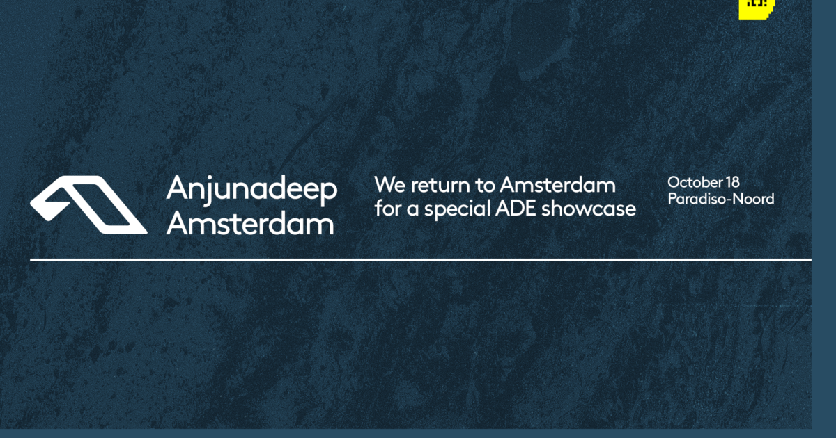 Anjunadeep - ADE | Paradiso