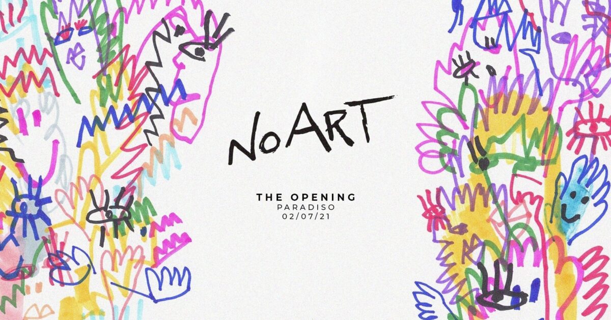 No Art | By Day | Paradiso