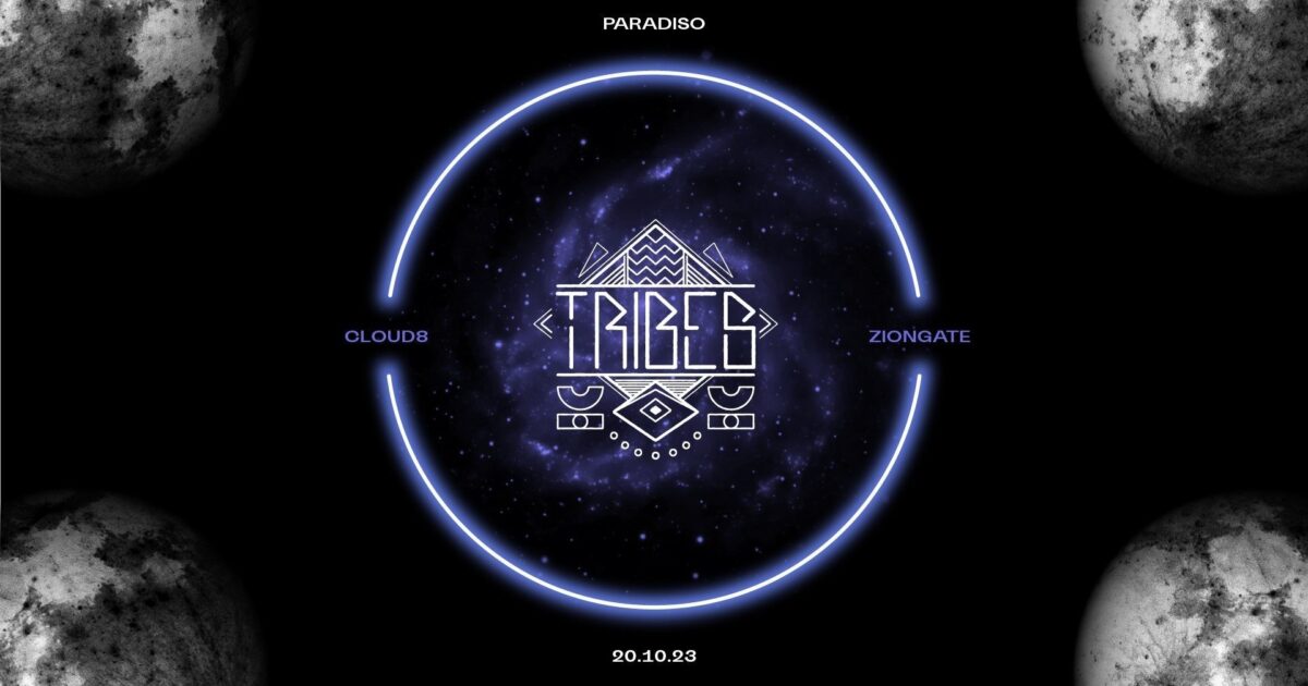 TRIBES - ADE | Paradiso